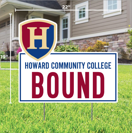 Graduation Yard Sign, University Bound – Howard Community College ...